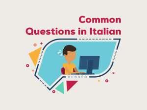 common questions in italian_th - Talk in Italian