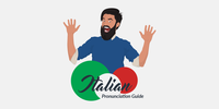 Easy Italian Pronunciation Guide: How to Sound Italian for Beginners