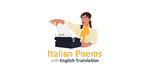 6 Short Italian Poems with English Translation | Talk in Italian